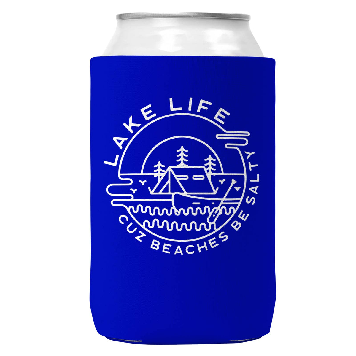 Lake Life Cuz Beaches Be Salty Can Cooler for 12oz Cans — WI-Wear