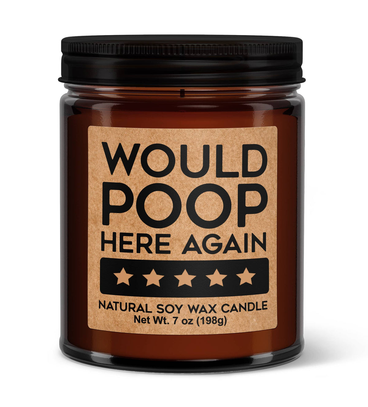 Would Poop Here Again 5 Stars Soy Candle — WI-Wear